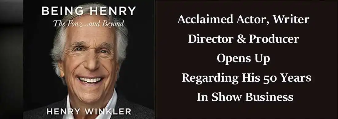 Henry Winkler Opens Up in 'Being Henry: The Fonz...and Beyond' | Charleston.com
